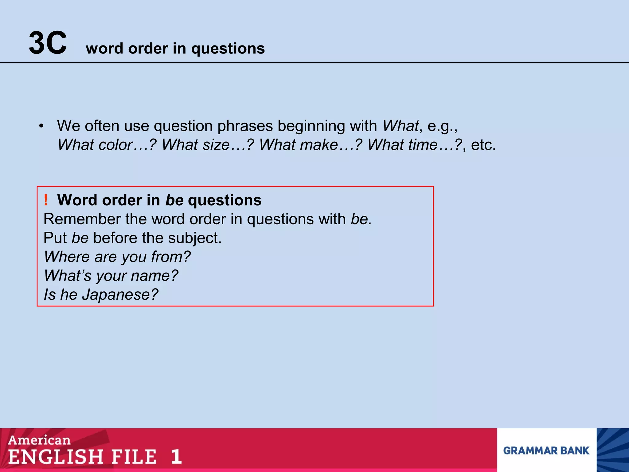3C - Word Order in questions | PPT