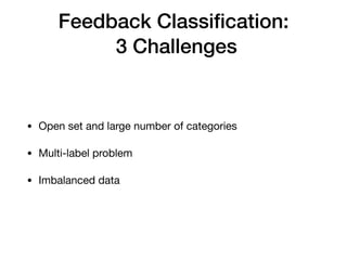 3 Challenges in Customer Feedback Classification | PPT