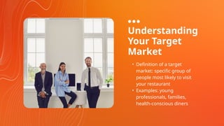 Identifying Your Restaurant’s Target Market Through Market Research | PPTX