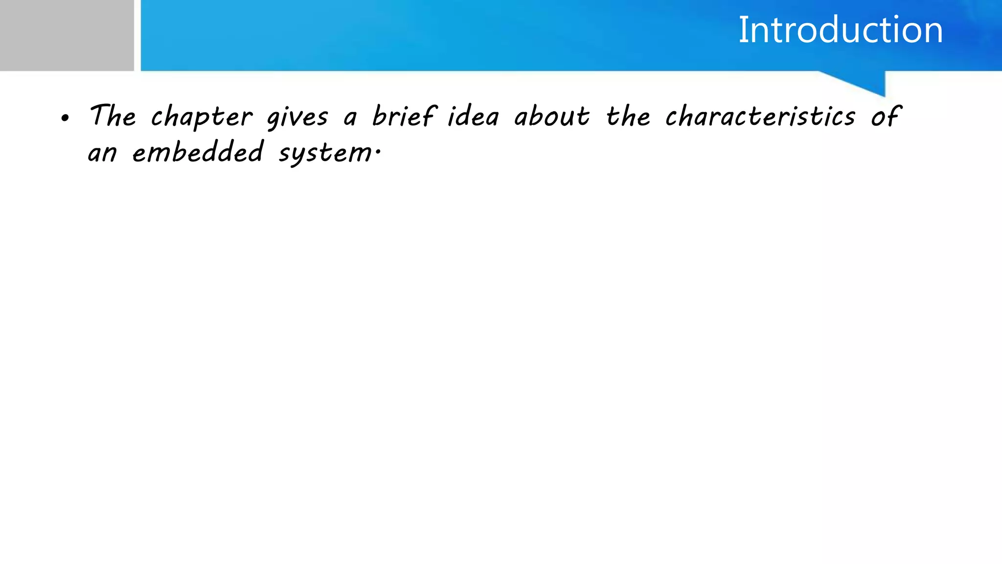 Characteristics of Embedded Systems | PPTX
