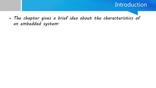 Characteristics of Embedded Systems | PPTX