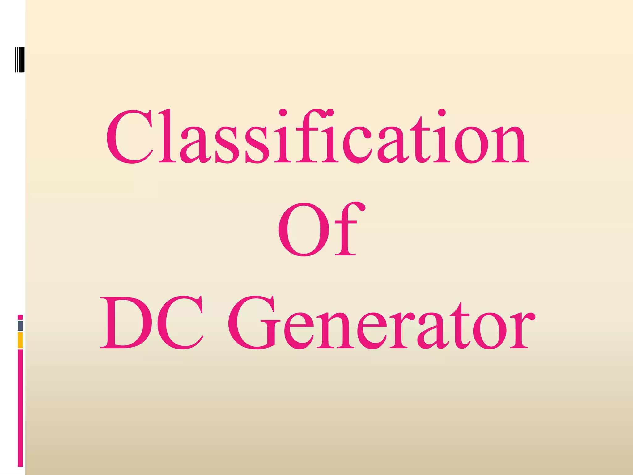 3 Classification of DC Machine (1).pptx
