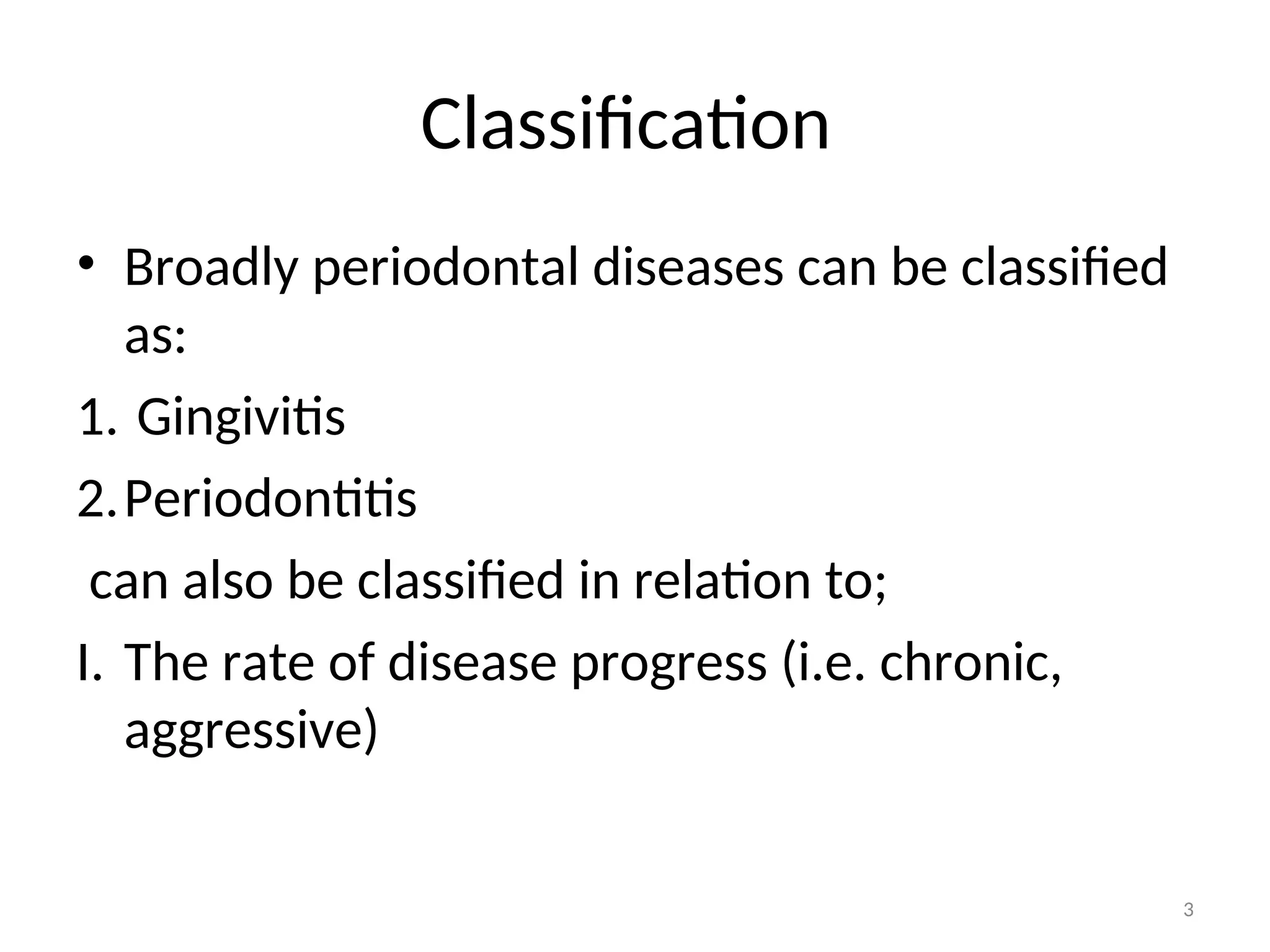 3 Classification of diseases and conditions affecting the periodontium.ppt