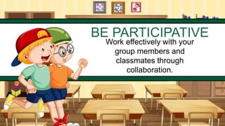 CLASSROOM RULES (ELEM) PowerPoint Presentation | PPTX