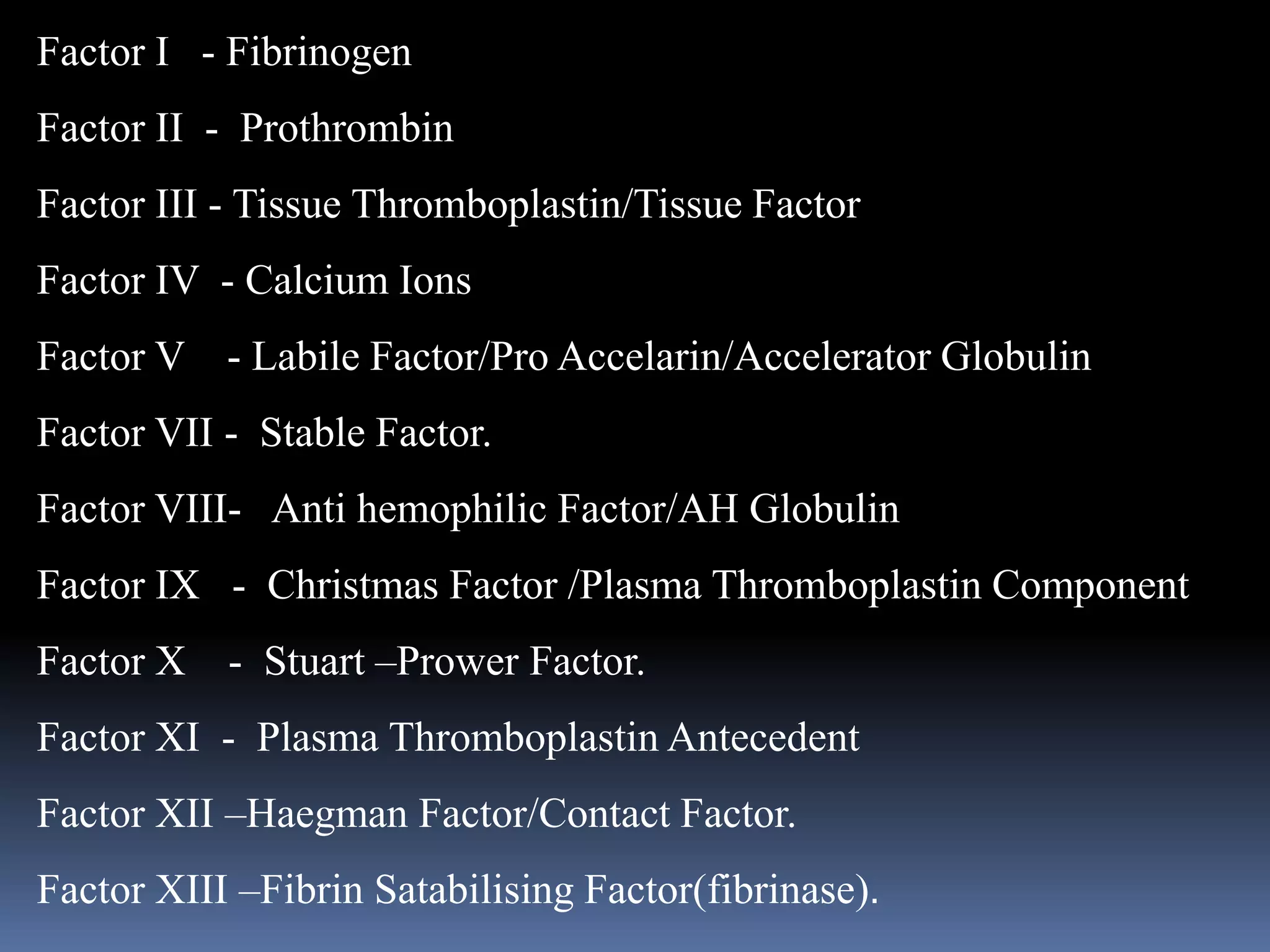 COAGULATION FACTORS AND DENTAL PROCEDURES | PPTX