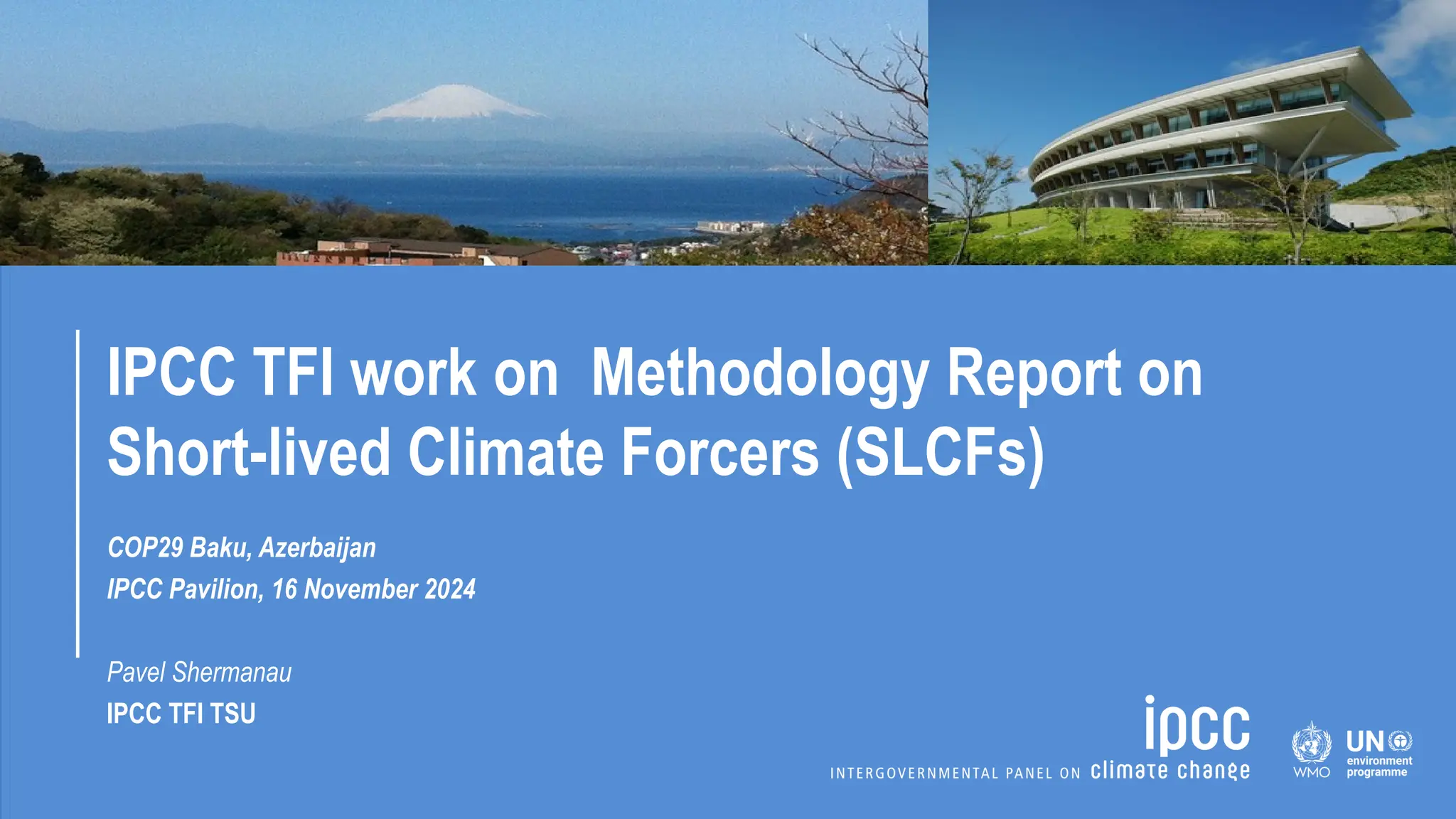 IPCC TFI work on Methodology Report on Short-lived Climate Forcers ...