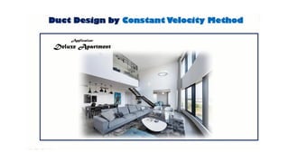 3) Constant velocity Method for duct .pptx