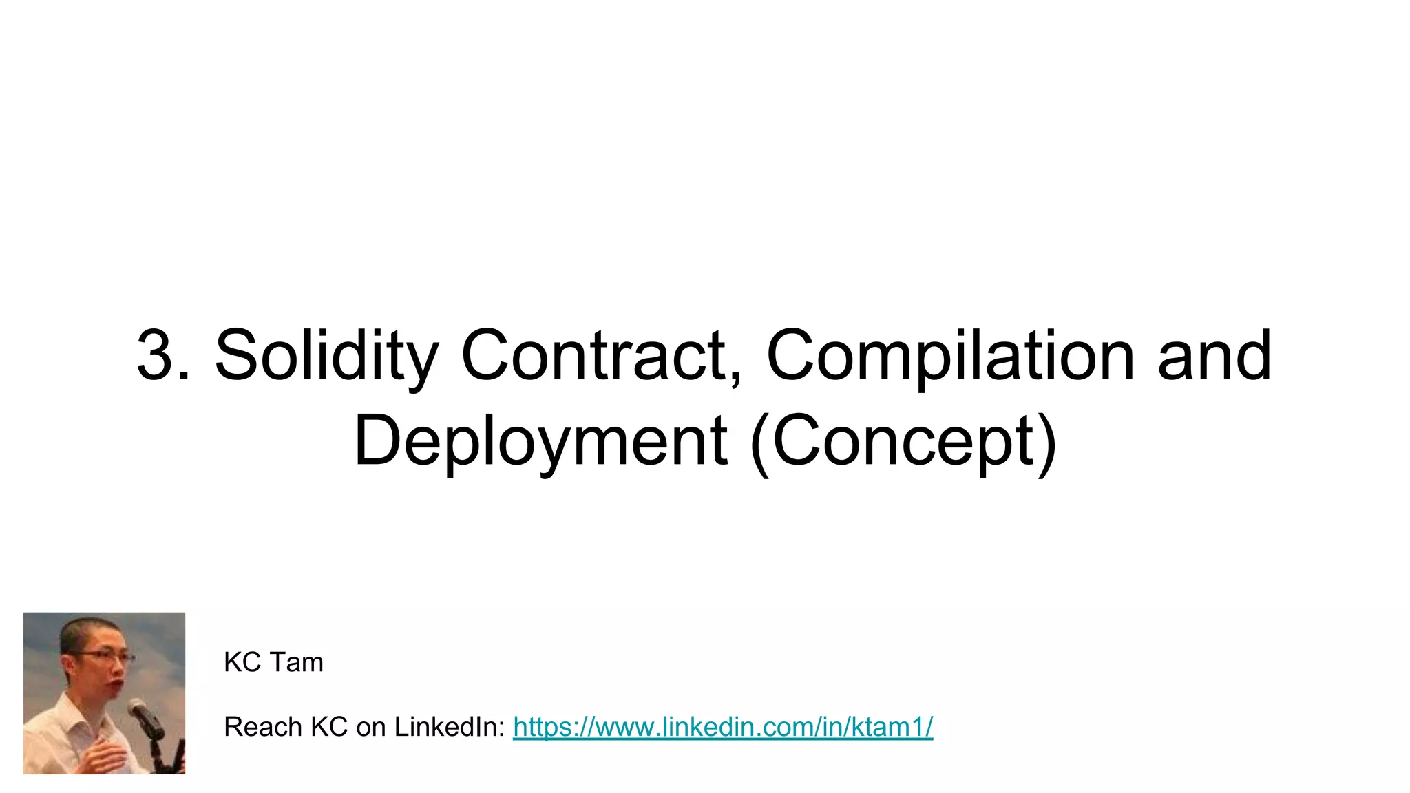 Solidity Contract The Code Compilation Deployment And Accessing Ppt 7640