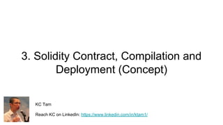 Solidity Contract: the code, compilation, deployment and accessing | PDF