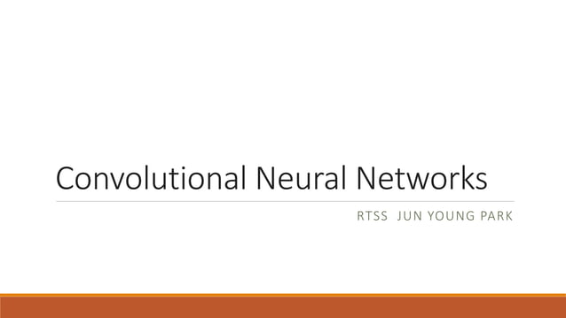 Convolutional Neural Network | PPT