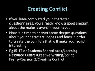 Bootcamp 3: Creating Conflict | PPT