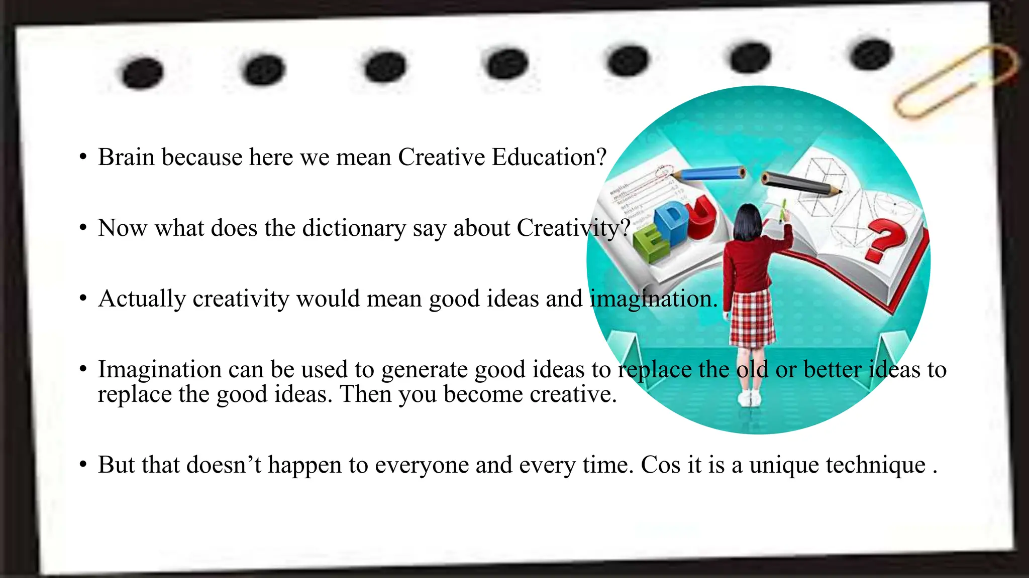 creative education for teachers in teaching workd | PPT | Free Download