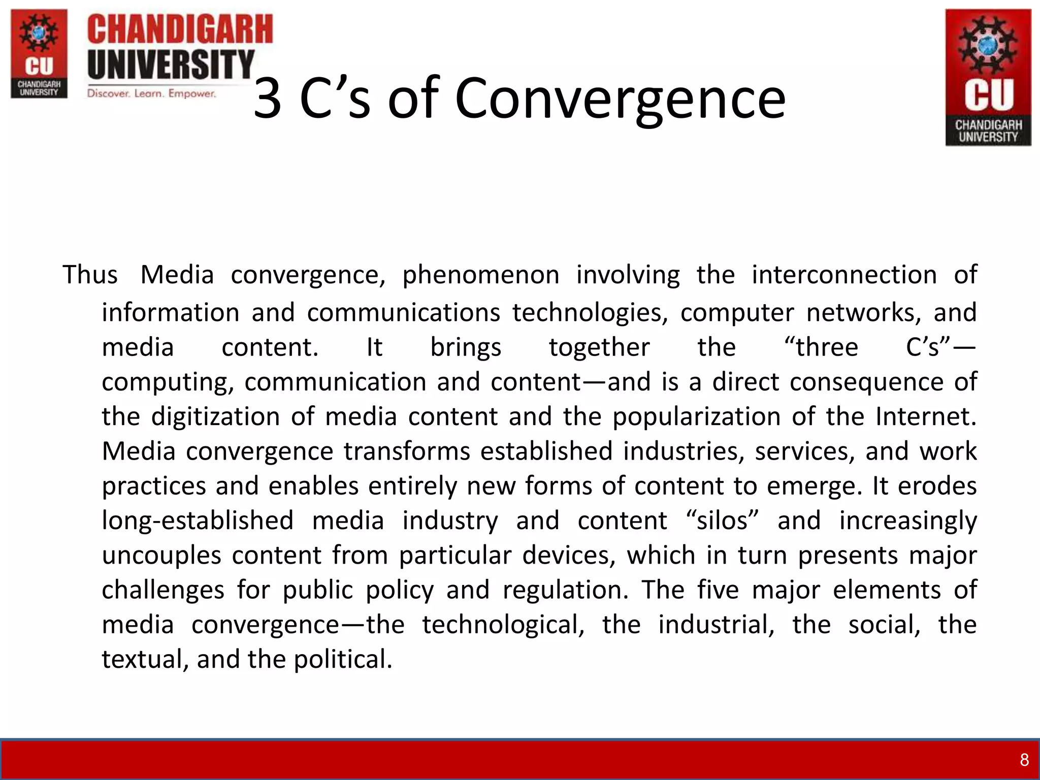 3 c's of media convergence by uims, cu | PPTX