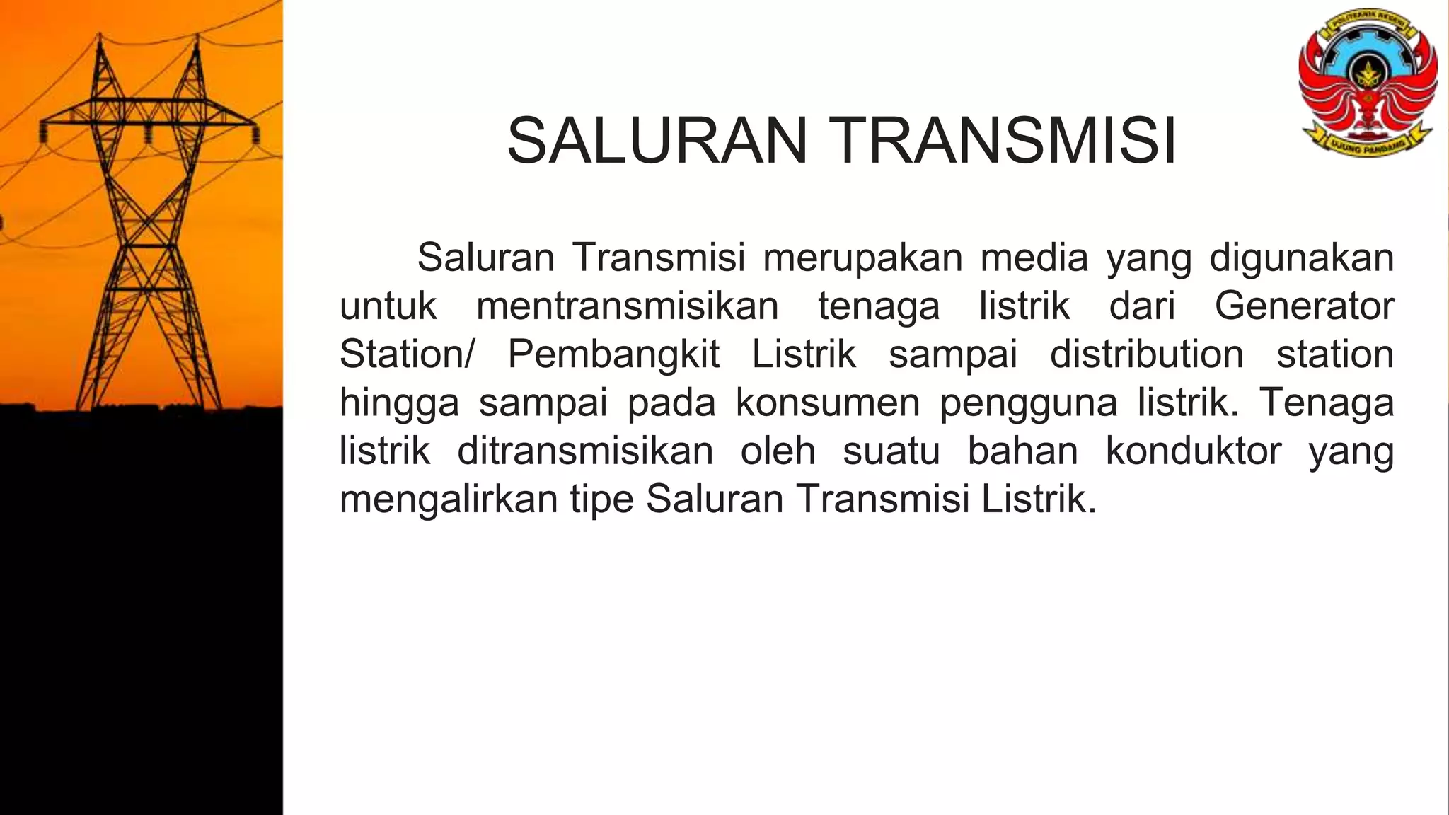 TRANSMISI TENAGA LISTRIK 150 KV | PPTX
