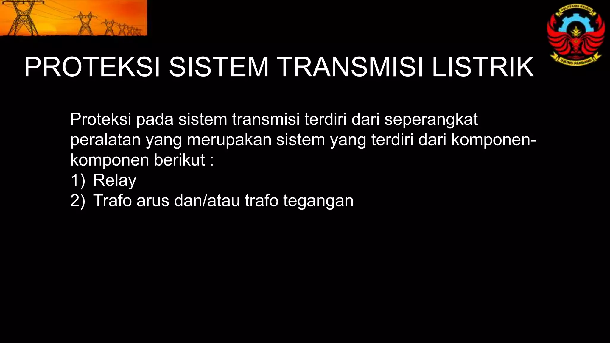 TRANSMISI TENAGA LISTRIK 150 KV | PPTX