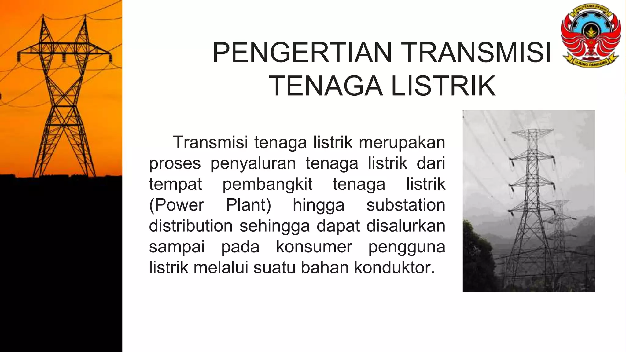 TRANSMISI TENAGA LISTRIK 150 KV | PPTX
