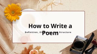 CREATIVE WRITING SUBJECT WRITING A POEM.pptx