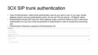 3CX and Dinstart Configuration | PPTX