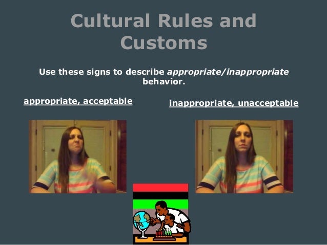 3d. Explaining Rules - Cultural Rules and Customs