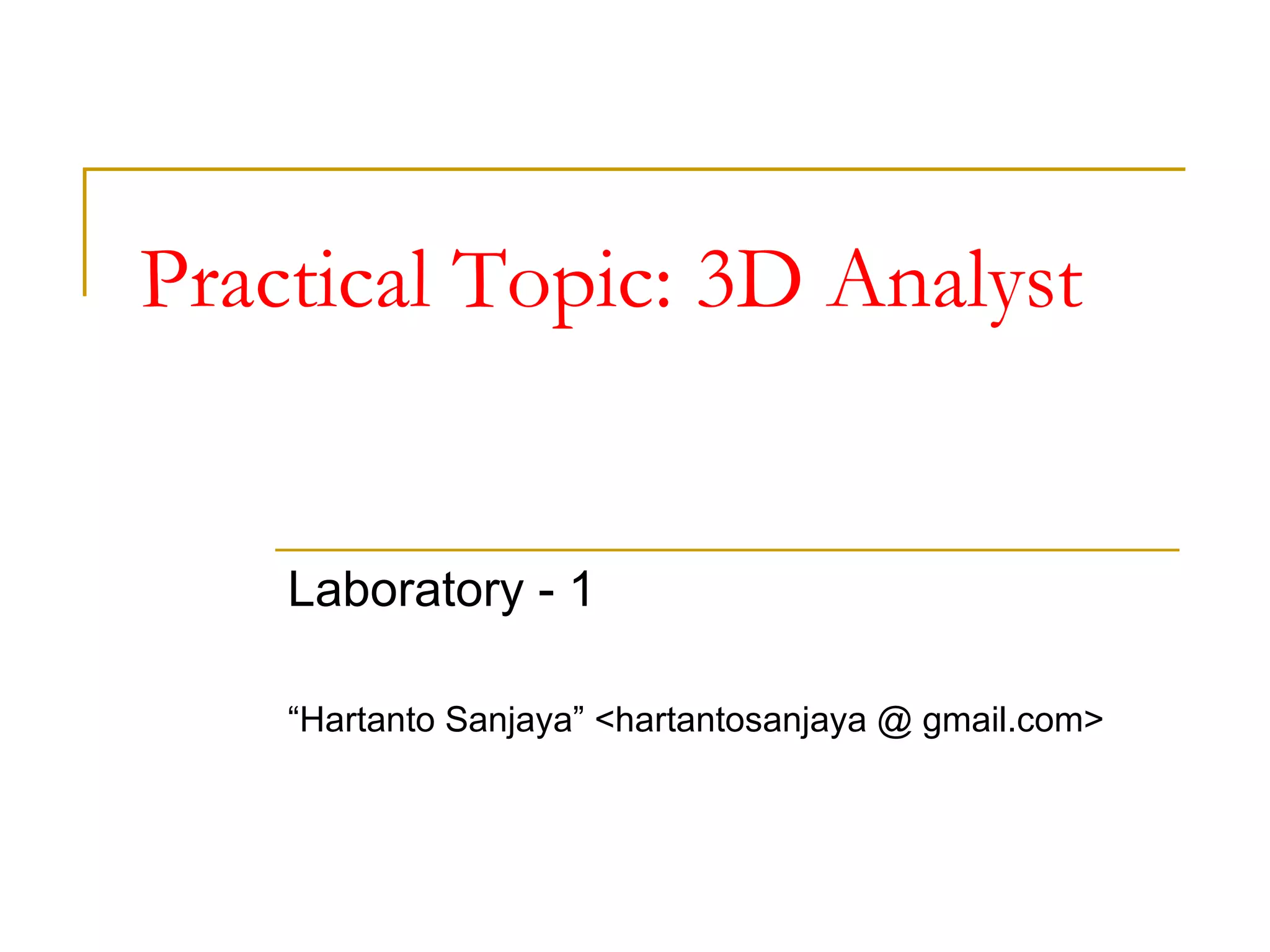 3D Analyst Lab 1 | PPT