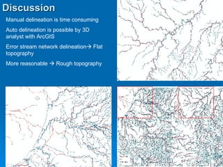 3D Analyst - Watershed and Stream Network | PPT
