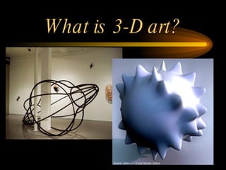 3 D Art | PPT