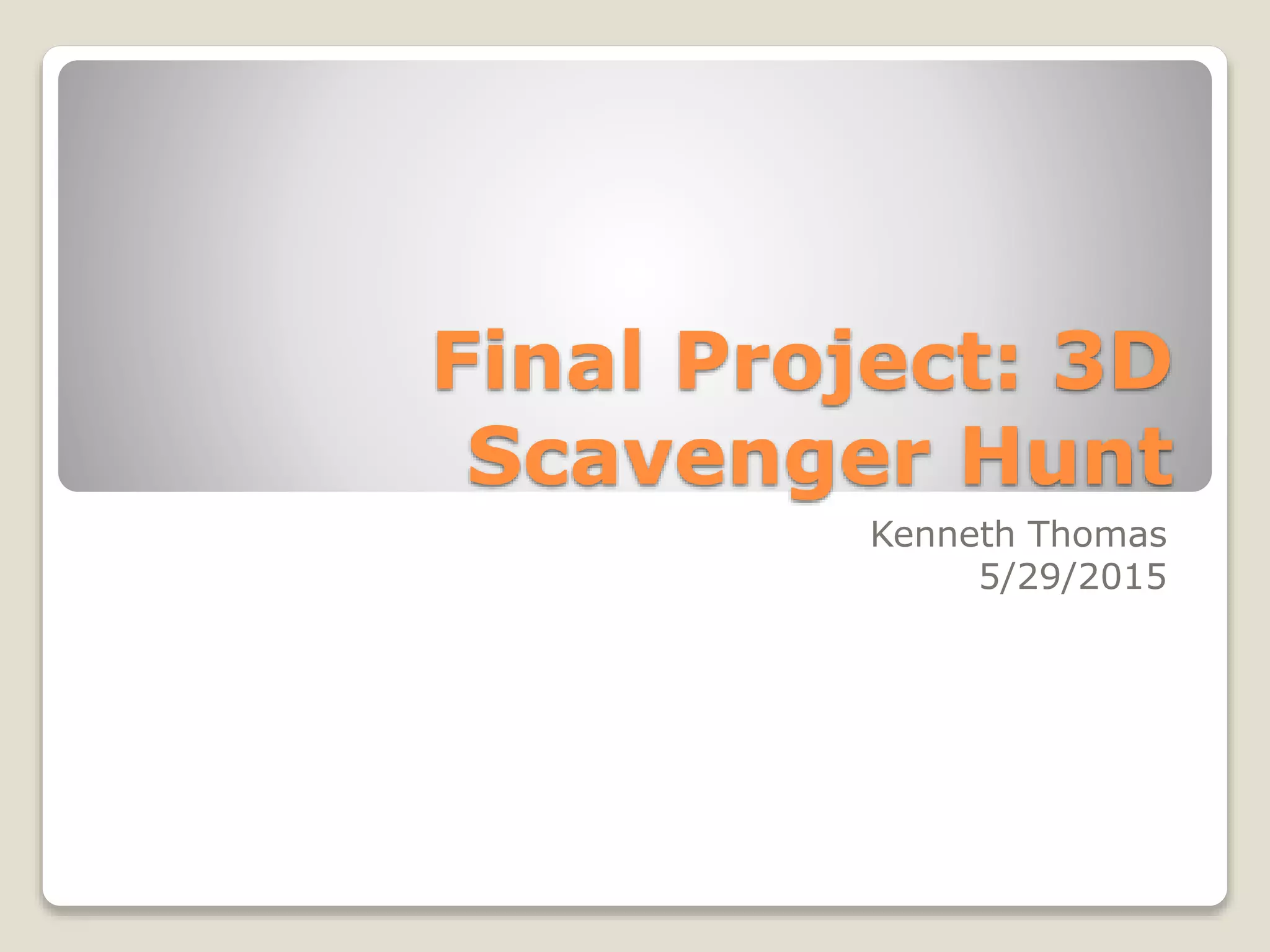 3 d final-project | PPT