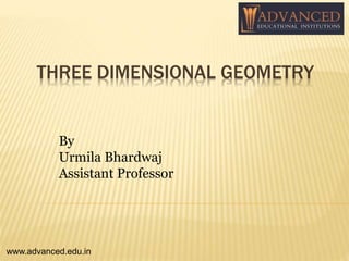 THREE DIMENSIONAL GEOMETRY | PPTX