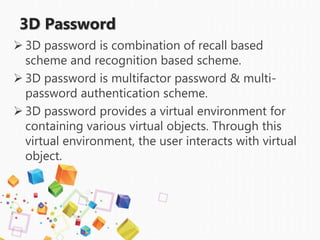 3d password | PPTX | 3-D Graphics | Computer Software and Applications