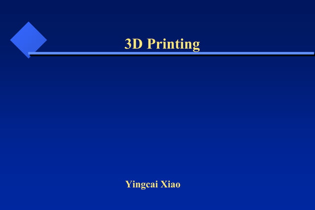 3D-Printing12252165656554641564141541.ppt