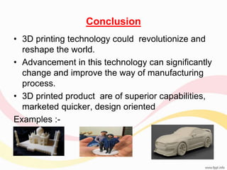 3 d printing technology | PPTX