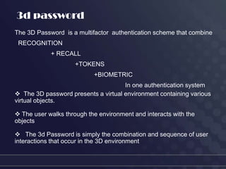 3d password by suresh | PPTX | 3-D Graphics | Computer Software and Applications