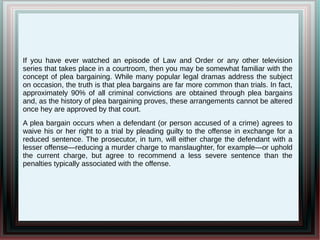 Plea and bargaing PPT for Presentation !!! | PDF