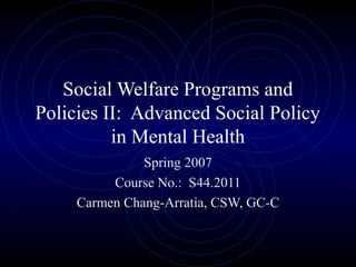 Social Welfare Programs and Policies II Course I | PPT