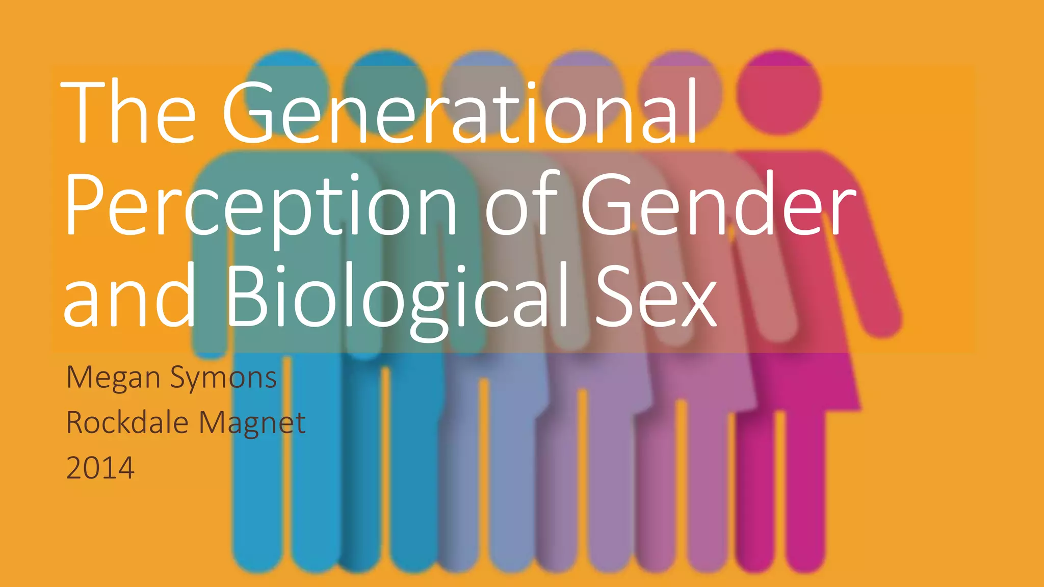 The Generational Perception of Gender and Biological Sex (1) | PPT