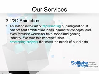 3D Animation Services at Solitaire Infosys INC | PPT