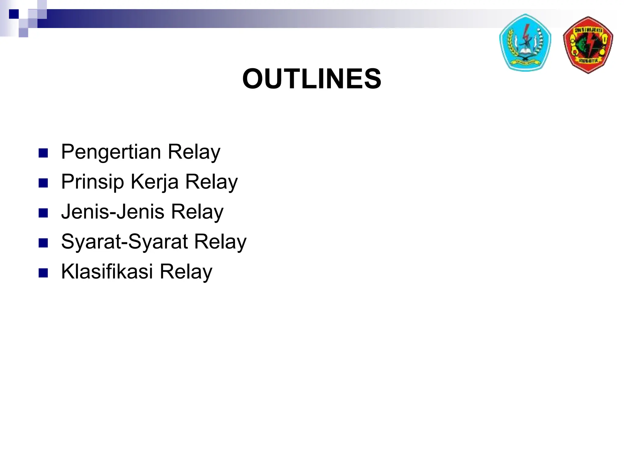 Penjelasan Dasar mengenai komponen Relay | PPT