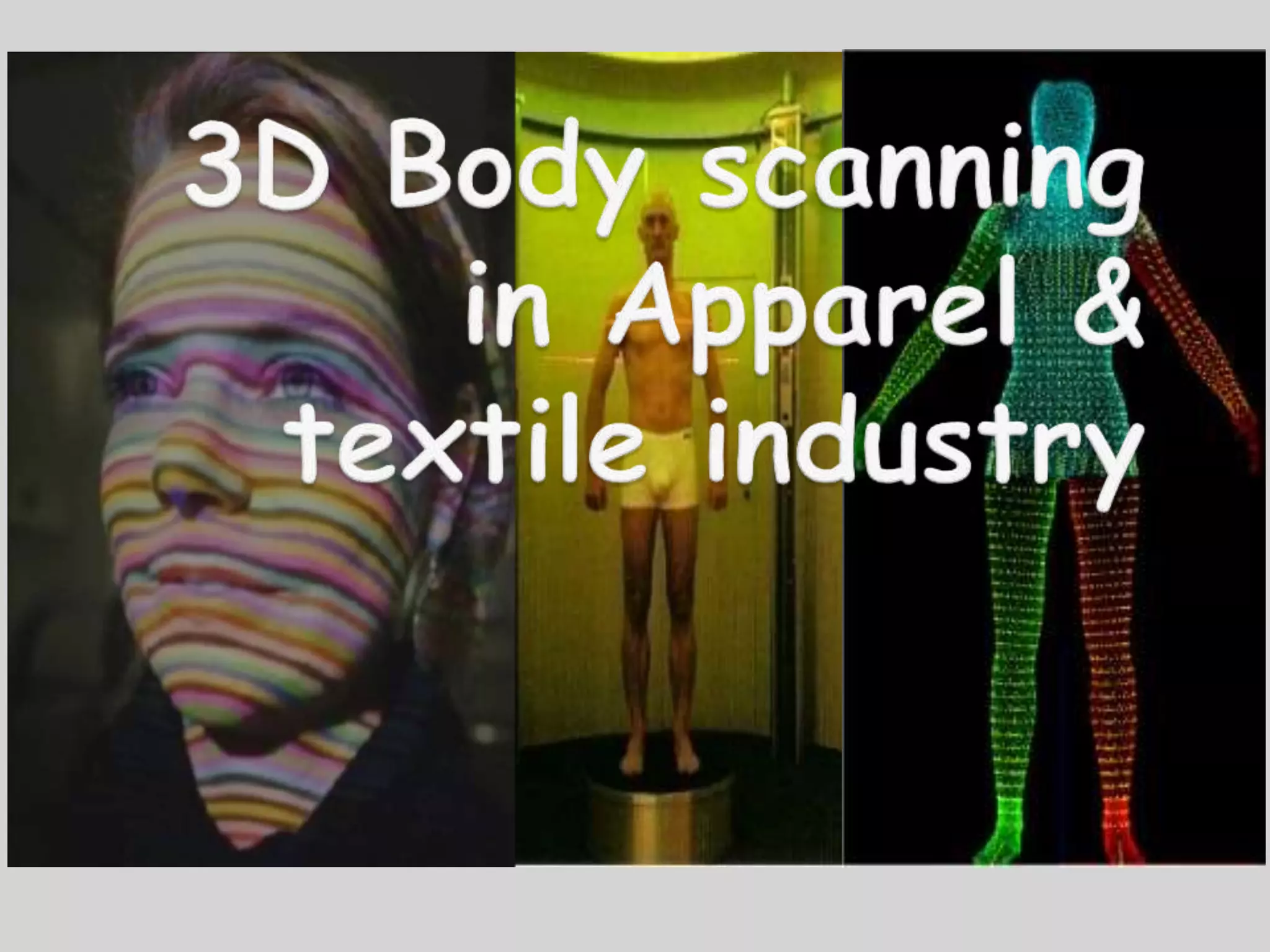 3 d body scanning | PPTX