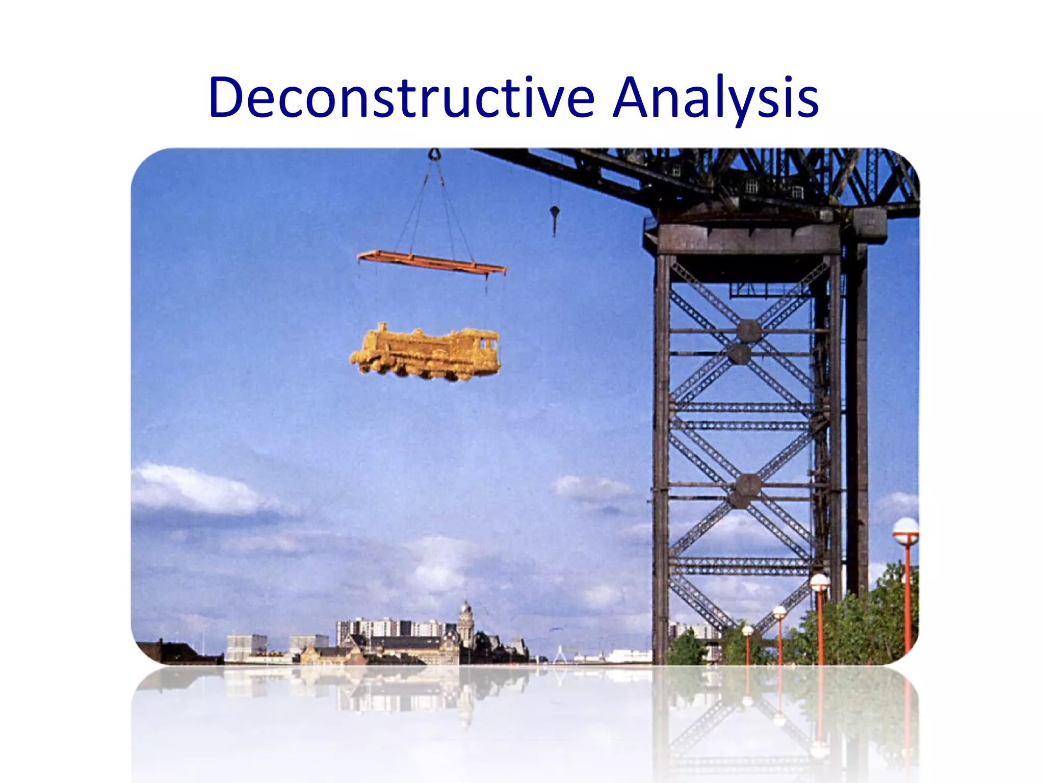 3 d deconstructive analysis | PPT