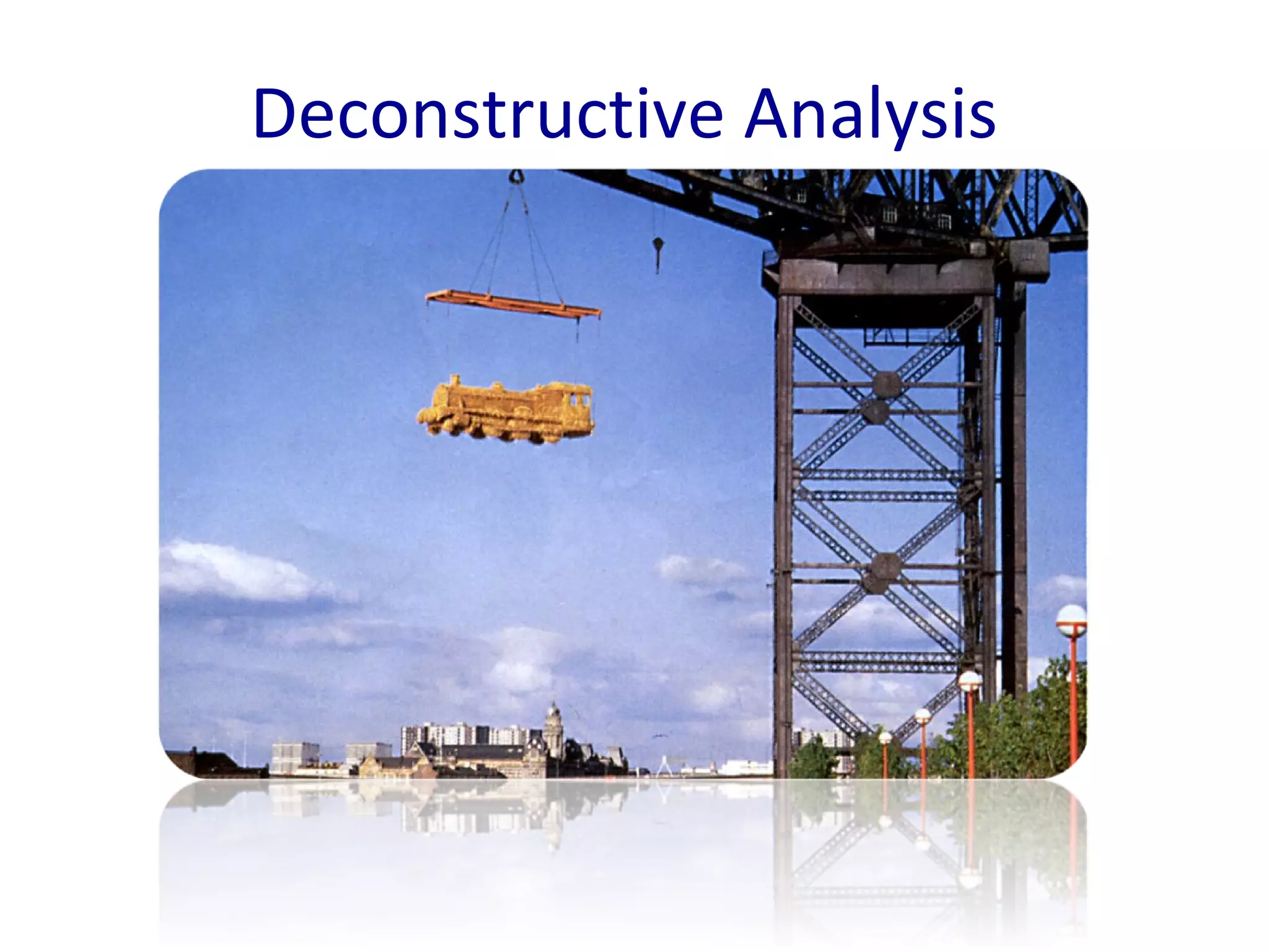 3 d deconstructive analysis | PPT