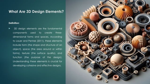 3d design elements - Exploring Form, Space, and Function in 3D Design Visualization .ppsx