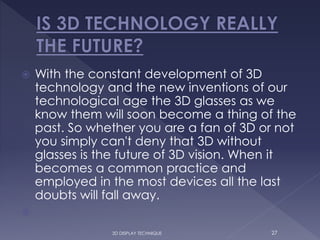 3 d display technique | PPTX