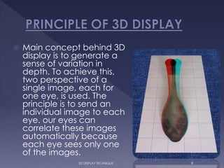 3 d display technique | PPTX