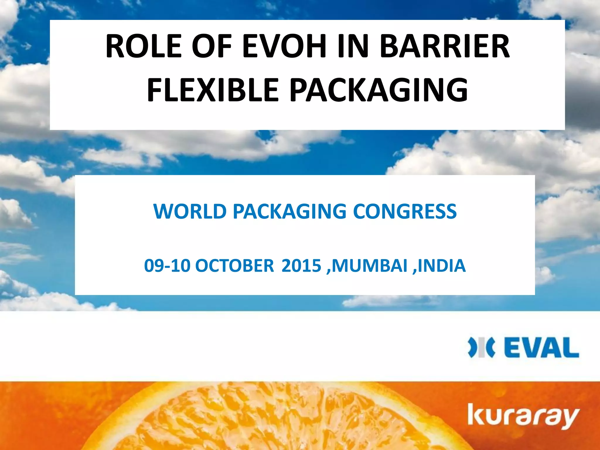 Role of EVOH in Barrier Flexible Packaging - October 2015 | PDF