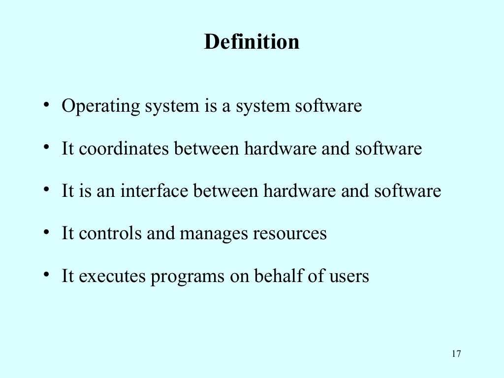 3 definition of operating systems