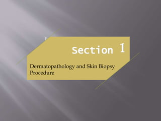 3 Dermatopathology.pptx
