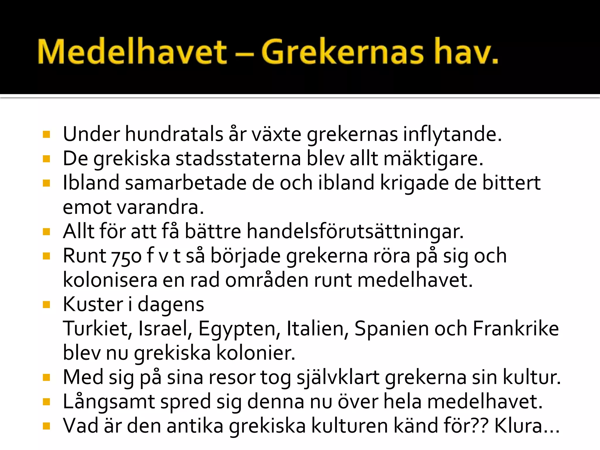 3 det antika grekland | PPT