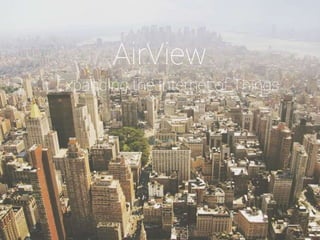 Airview_Presentation | PPTX