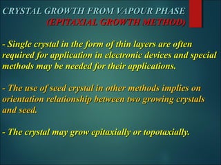 Methods for single crystal growth97 | PPT