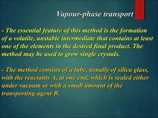 Methods for single crystal growth97 | PPT